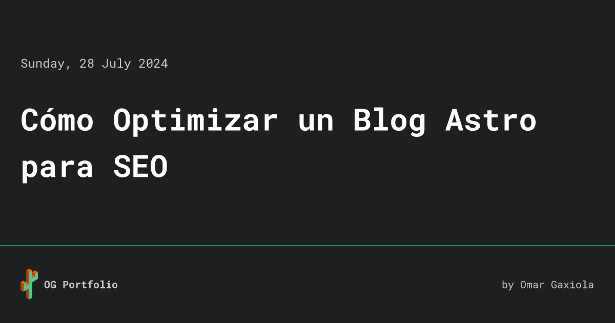 Cómo Optimizar un Blog Astro para SEO • OG Portfolio